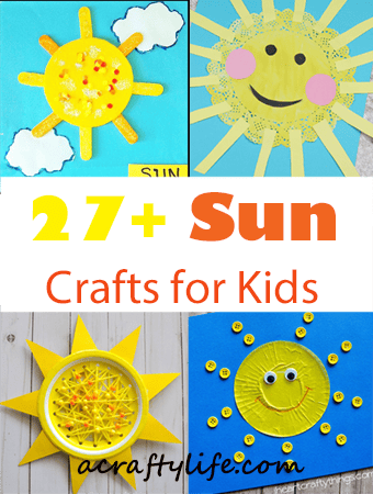 27 Sun Crafts for Kids to Make: Bright Craft Projects - A Crafty Life