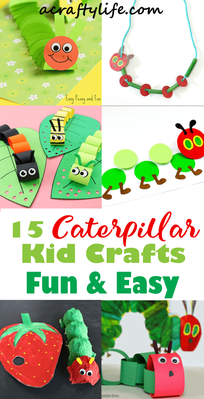 15 Make Easy Caterpillar Crafts for Kids - Bug Fun - A Crafty Life