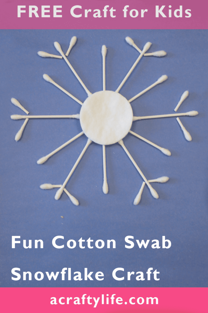 Easy Cotton Swab Snowflake Craft for Kids - A Crafty Life