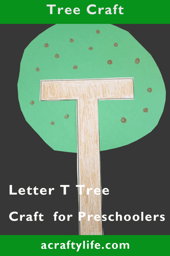 Letter T Tree Craft for Preschoolers - Free Printable - A Crafty Life