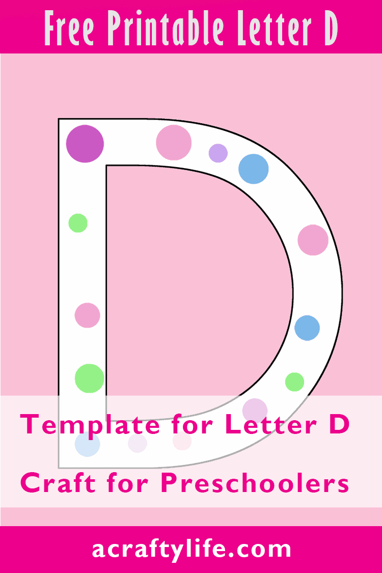 Printable Template Letter D: Quick Preschool Dots Craft to Make - A ...