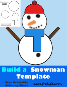 Build a Snowman Printable Craft Template: Easy Winter Activity - A ...