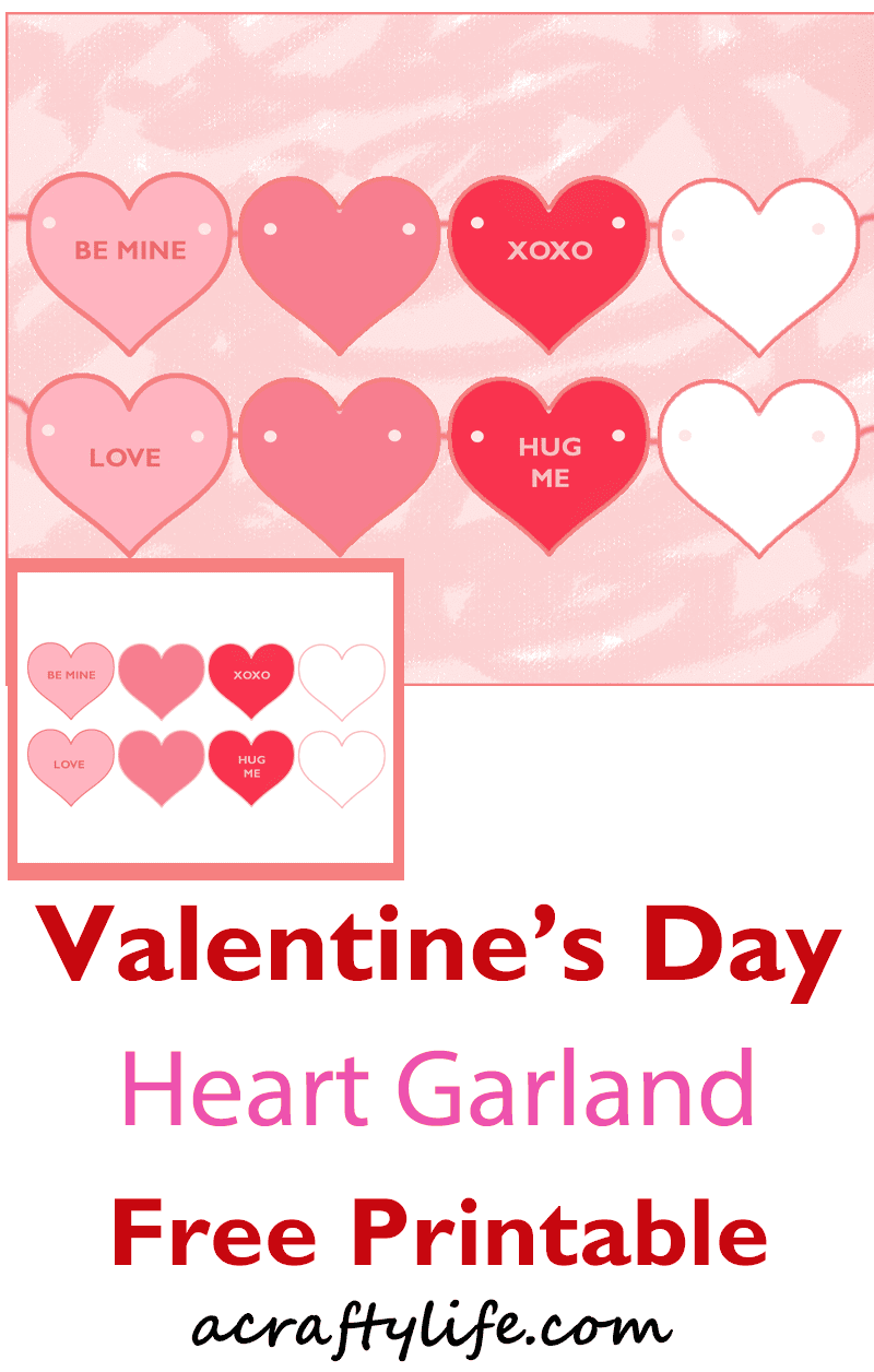 Free Printable Heart Garland: Easy DIY Valentine's Day Craft - A Crafty ...
