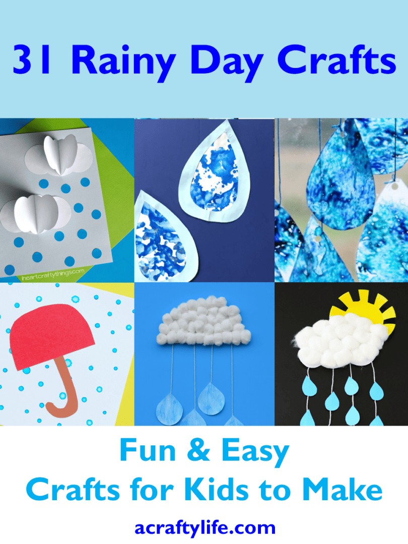 31 Rainy Day Crafts For Kids to Make: Easy Activities - A Crafty Life