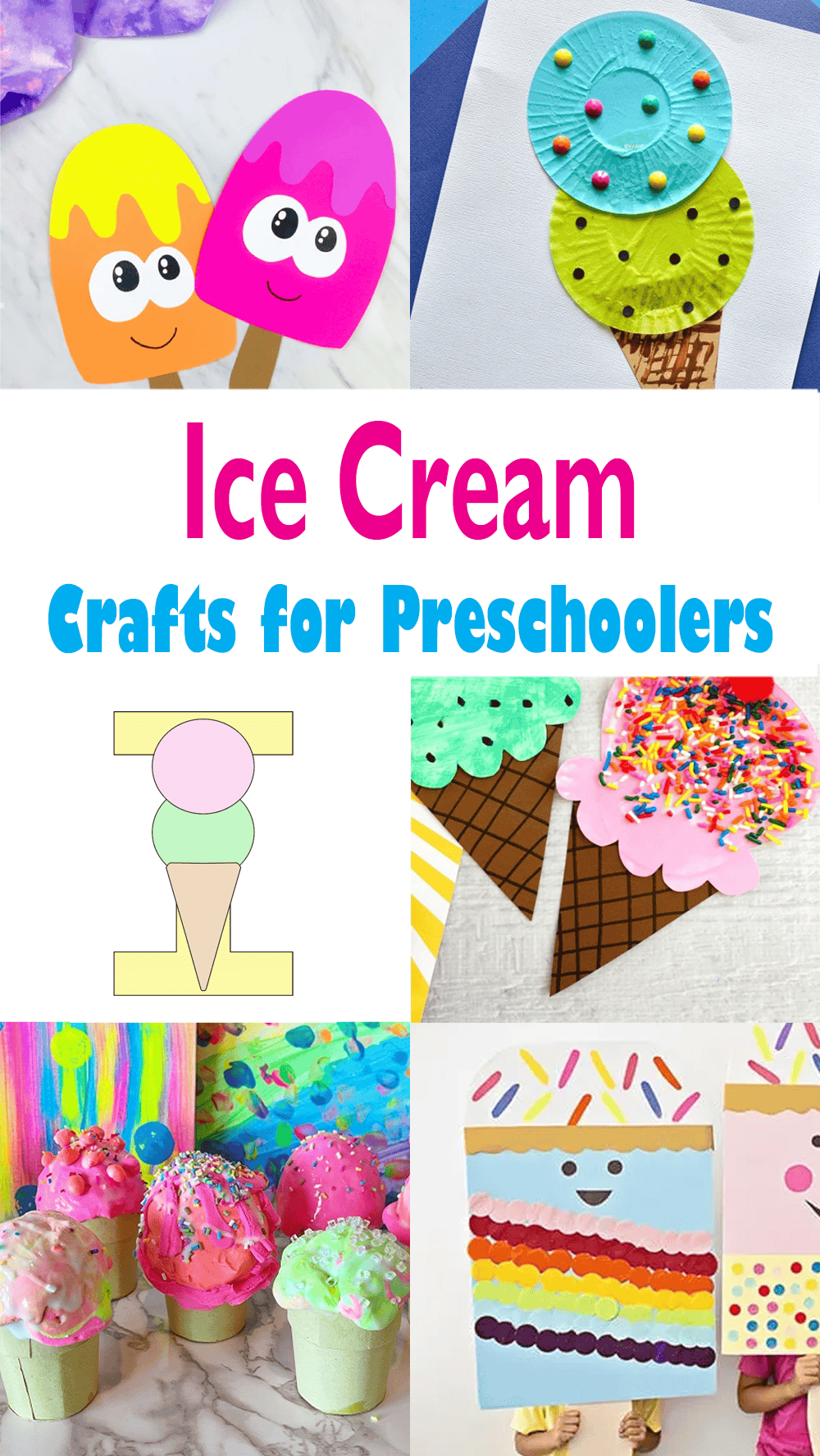 10 Ice Cream Crafts for Preschoolers to Make Summer Activities - A ...