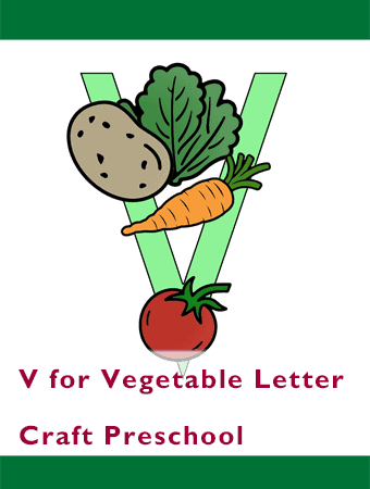 Easy V is for Vegetables Letter Craft Preschool Activity - A Crafty Life
