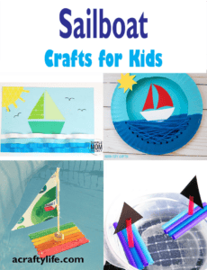 10 Easy Sailboat Crafts for Kids: Fun Boat Activities - A Crafty Life