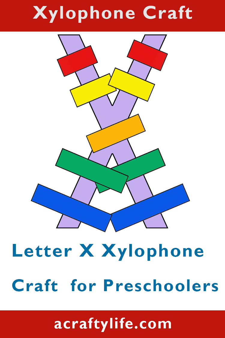 Easy Letter X Xylophone Paper Craft to Make Preschool - A Crafty Life